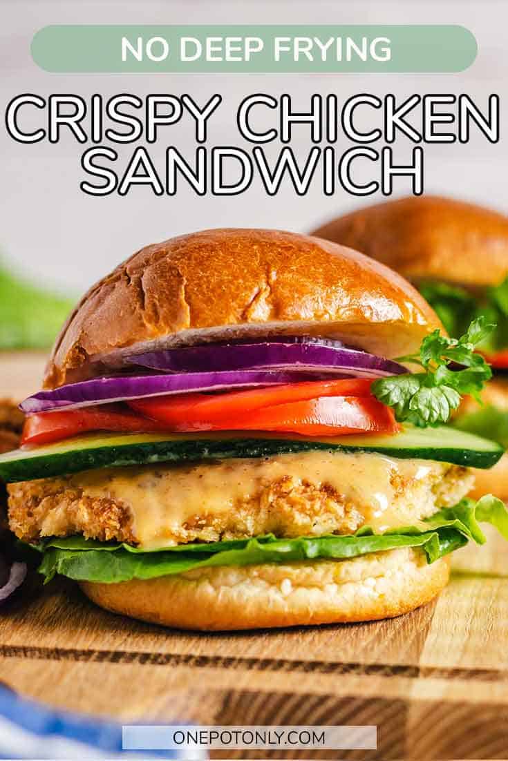 Super Easy Crispy Chicken Sandwich — No Deep Frying | One Pot Only